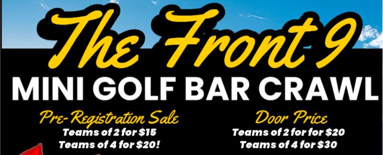 Mini Golf Bar Crawl set for Saturday – The ButteCast with Bill Foley